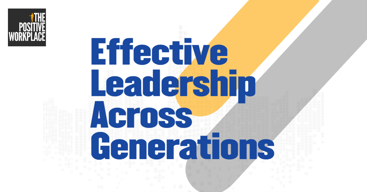 Leadership Across Generations